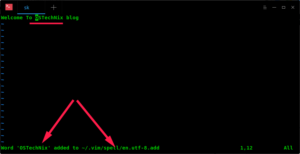 How To Use Spell Check Feature In Vim Text Editor - OSTechNix