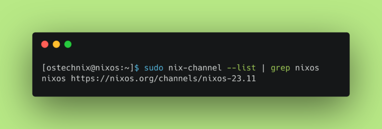 How To Upgrade NixOS 23.11 To 24.05 [Step-by-Step] - OSTechNix