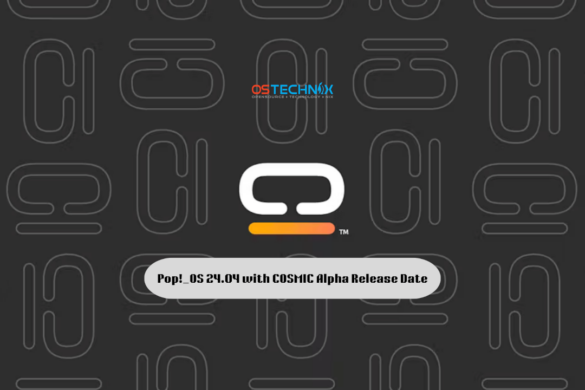 Fedora COSMIC Spin: Planned For Fedora Linux 42 Release - OSTechNix