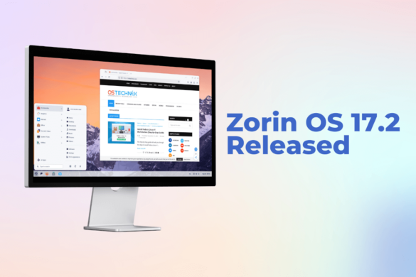Zorin OS 17.3 Officially Released with Brave as Default Browser - OSTechNix