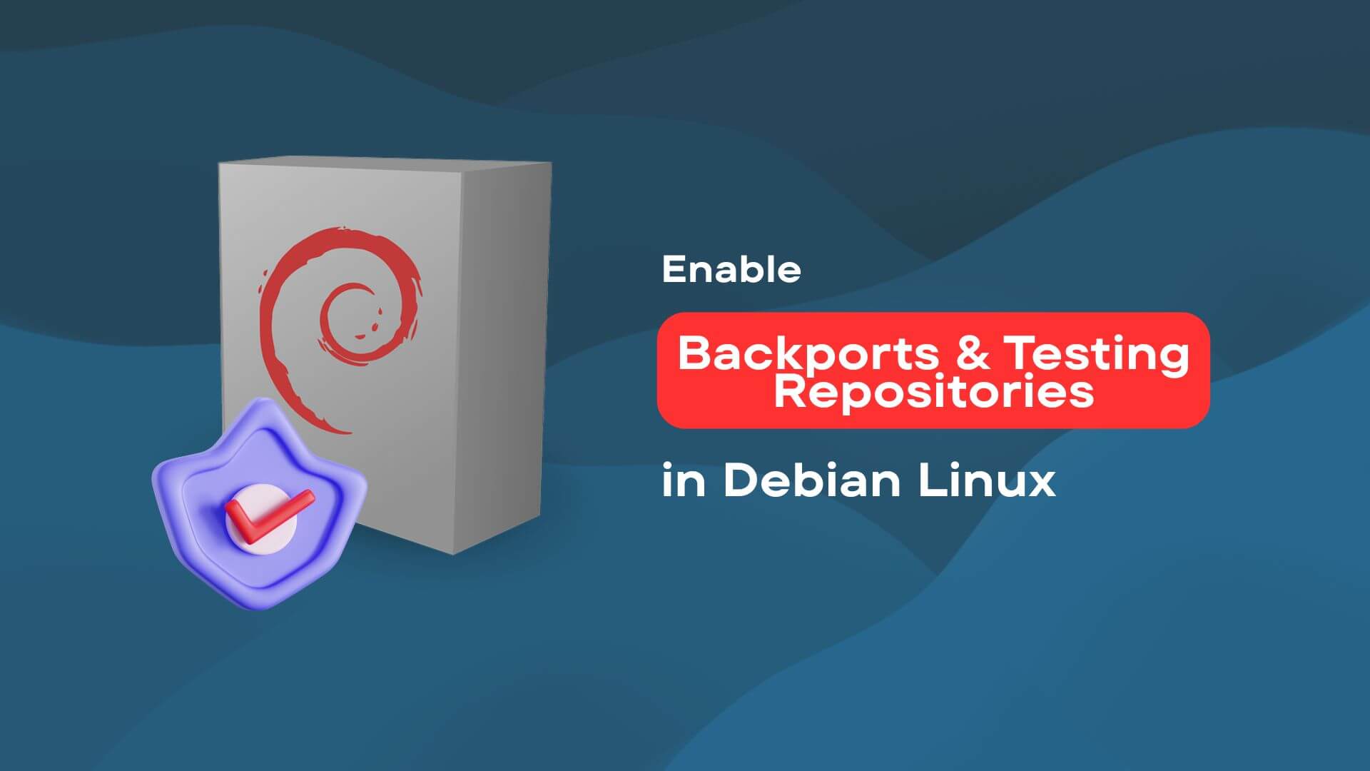 Enable Backports And Testing Repositories In Debian 13 Ostechnix