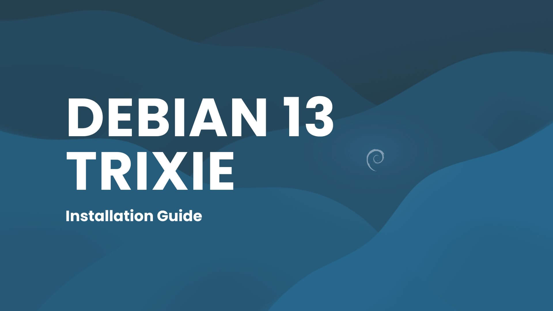 How To Install Debian 13 Trixie Desktop [a Step By Step Guide] Ostechnix