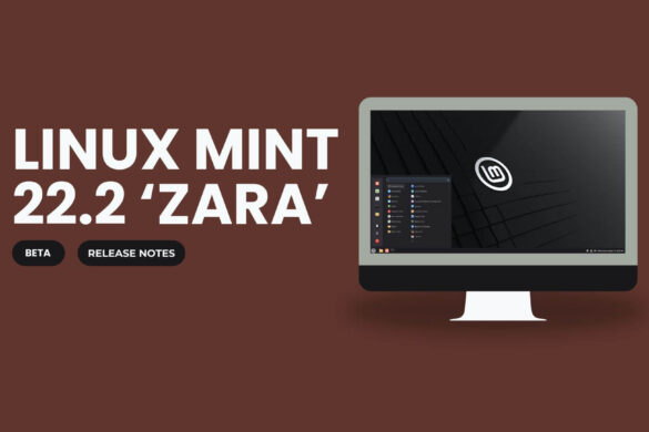 Linux Mint Zara Archives - OSTechNix