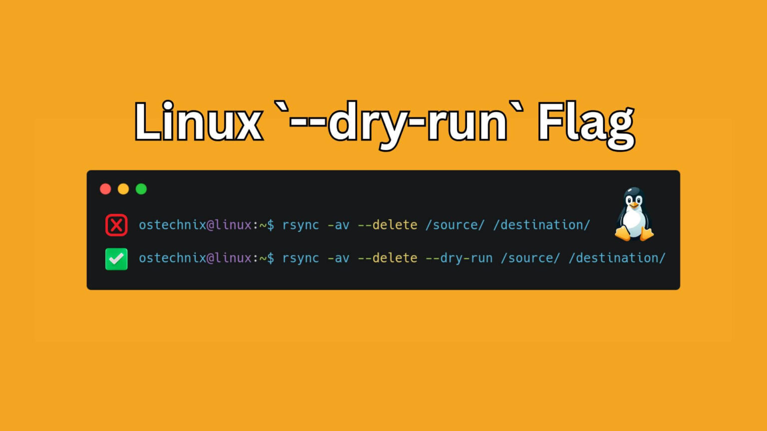 How to Use -dry-run in Linux Commands to Avoid Mistakes - OSTechNix