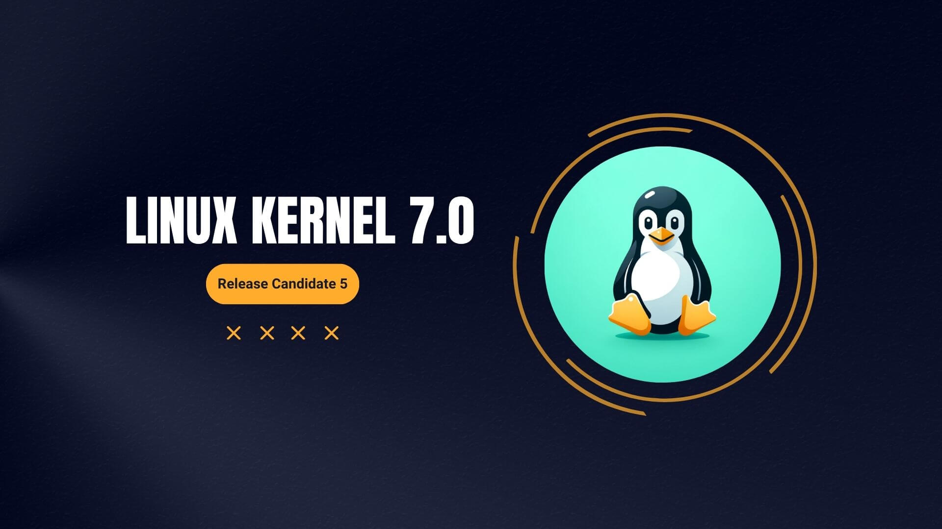 Linux Kernel 7.0 RC5 Released: The Development Cycle Finally Calms Down - OSTechNix