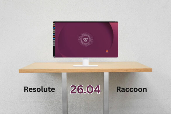 Ubuntu Desktop 26.04 LTS New Features And Release Timeline - OSTechNix