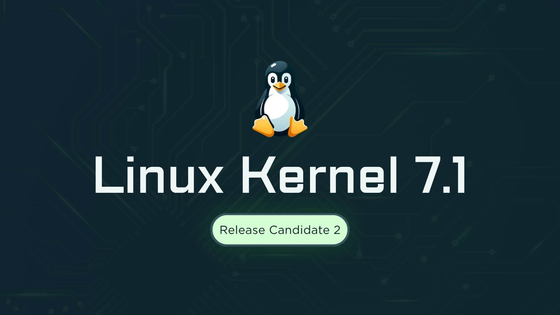 Linux Kernel 7.1 RC2 Released: KVM Renames and AI Patch Trends - OSTechNix